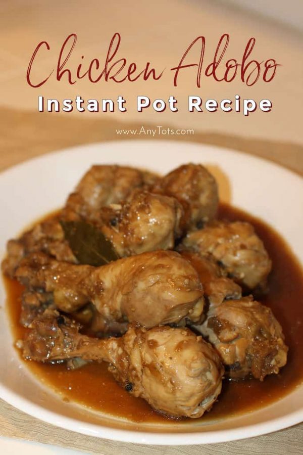10 Yummy Instant Pot Filipino Recipes - Any Tots
