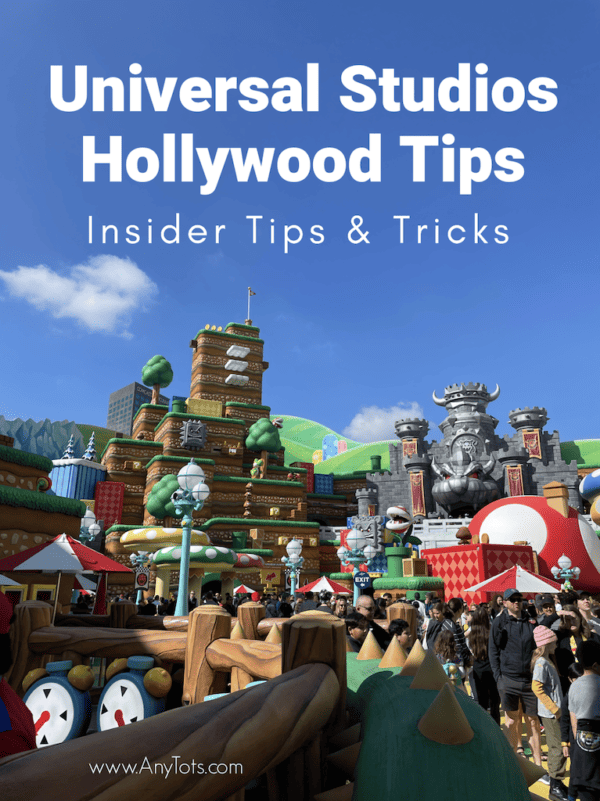 Ultimate Guide: Universal Studios Hollywood Tips for 2026 - Any Tots